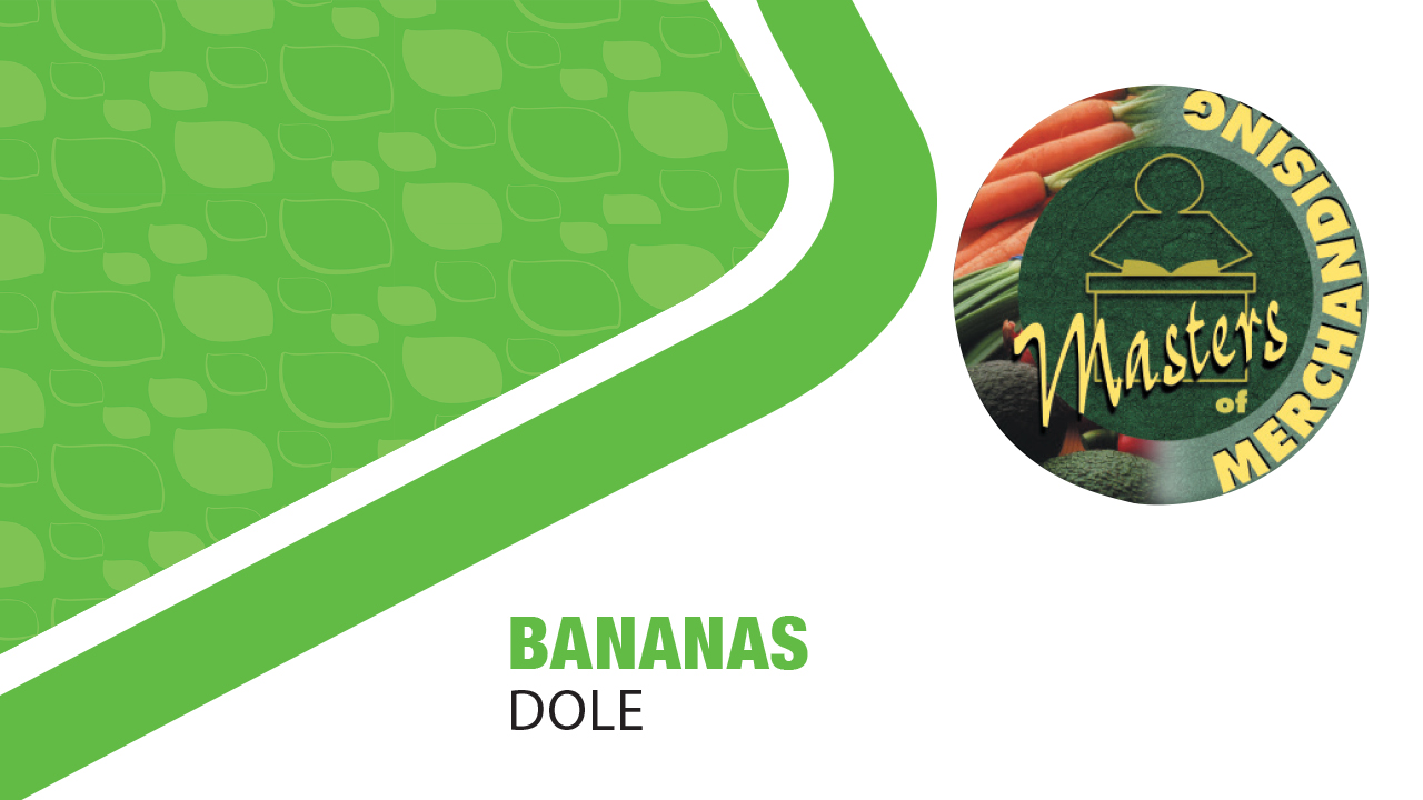 2025 Masters of Merchandising: DOLE - Produce Business
